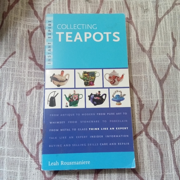 Other | Collecting Teapots Instant Expert By Leah Rousmaniere Book ...